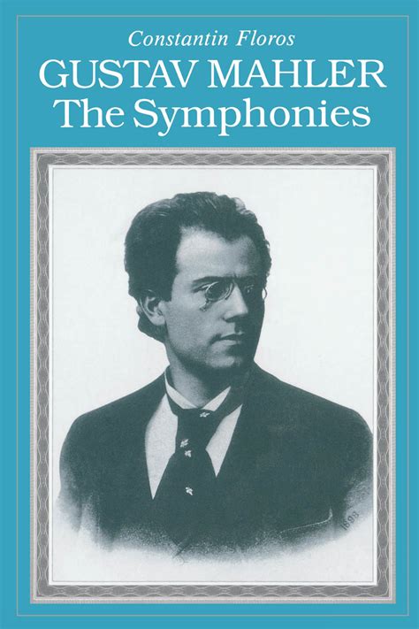 Gustav Mahler The Symphonies Paperback Hal Leonard Online
