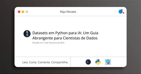 Datasets Em Python Para Ia Um Guia Abrangente Para Cientistas De Dados