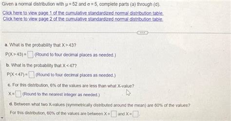 Solved Given A Normal Distribution With μ 52 And σ 5