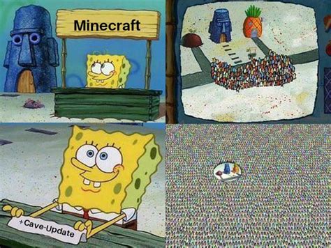 It Do Be Like That Rminecraftmemes Minecraft Know Your Meme