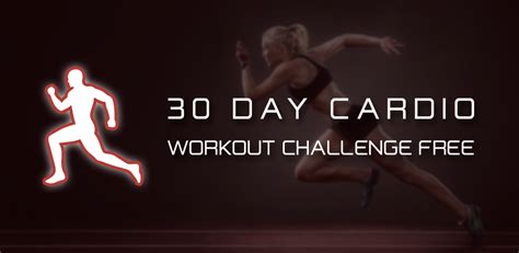 30 Day Cardio Challenge