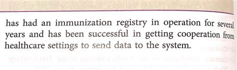 Solved Has Had An Immunization Registry In Operation For