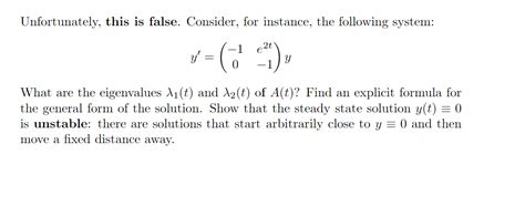 Solved Unfortunately This Is False Consider For Instance Chegg
