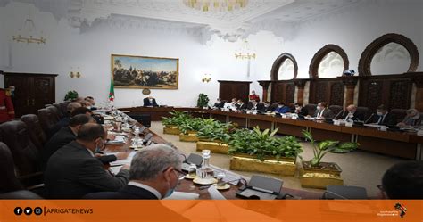بوابة أفريقيا الإخبارية الجزائر أهم القرارات الصادرة عقب اجتماع مجلس