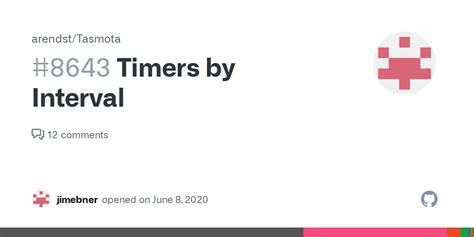Timers By Interval · Issue 8643 · Arendsttasmota · Github