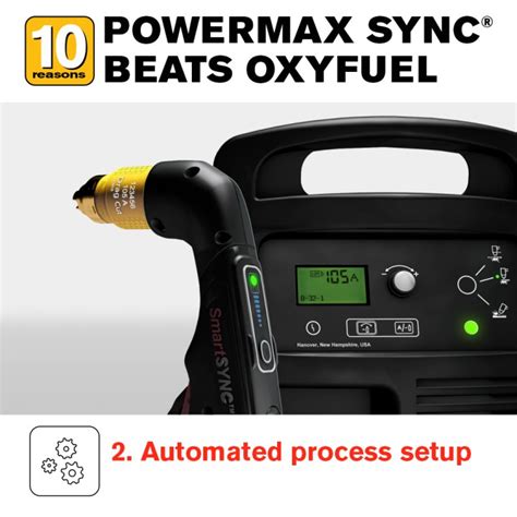 David Noort On Linkedin Powermax Sync Beats Oxyfuel 2 Automated Process Setup