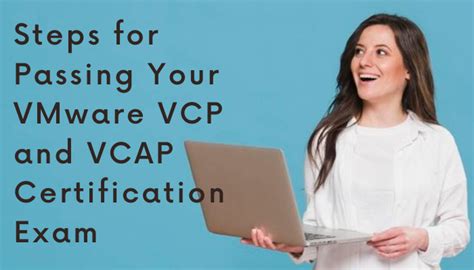 Tips To Help You Pass Your Vmware Vcp And Vcap Certification Isecprep