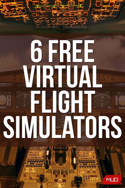 6 Free Flight Simulators To Experience Virtual Flying Flight