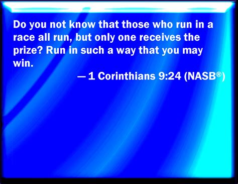 Corinthians Know You Not That They Which Run In A Race Run All