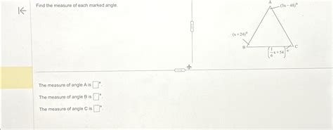 Solved Find The Measure Of Each Marked Angle The Measure Of