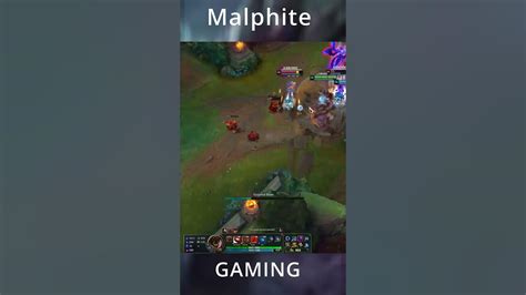 Malphite Gaming Shorts Leagueoflegends Malphite Youtube