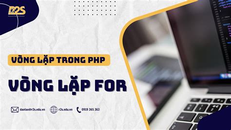 Vòng Lặp Trong Php R2s Academy