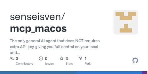 github senseisven mcp macos the only general ai agent that does not