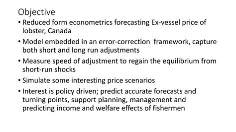 A Short Run Forecasting Model Of The Price Of Lobster Ppt Download