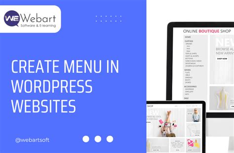 How To Create Menu In Wordpress Webart Software And E Learning Pvt Ltd