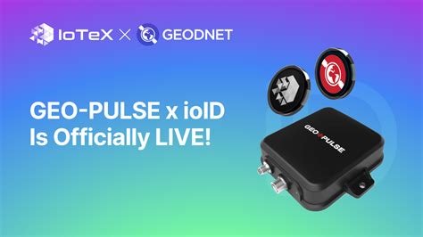 Iotex And Geodnet Collaborate On Verifiable Depin Device Depin Hub