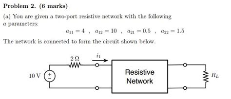 Solved Problem 2 6 Marks A You Are Given A Two Port