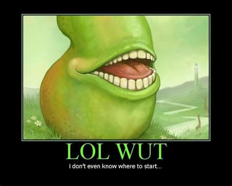Image 35119 Lolwut Know Your Meme
