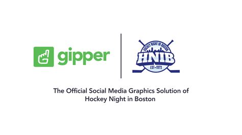 Gipper Signs Partnership To Become Official Social Media Graphics Solution Of Hockey Night In Boston
