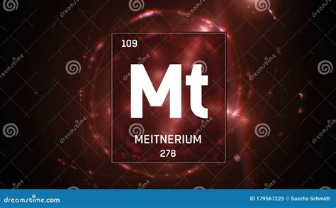 Meitnerium 109 Element Alkaline Earth Metals Chemical Element Of Mendeleev Periodic Table