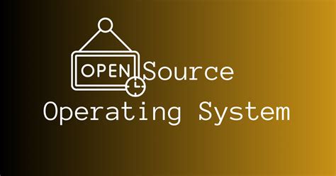 What Is Open Source Operating System Why You Should Consider It Toad Knows