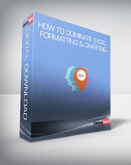 How To Dominate Excel Formatting And Charting Course Farm Online