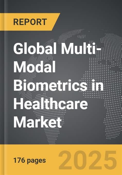 Multi Modal Biometrics In Healthcare Market Size Trends