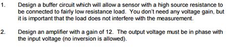Solved Design A Buffer Circuit Which Will Allow A Sensor Chegg Com