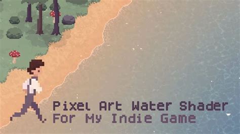 how i created 2d pixel art water unity shader graph graphing pixel