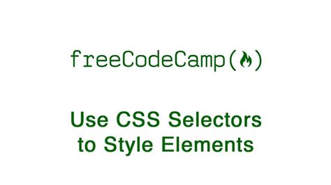 Basic Css Use Css Selectors To Style Elements Freecodecamp
