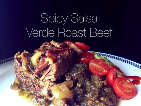 My Inner Granny Salsa Verde Roast Beef