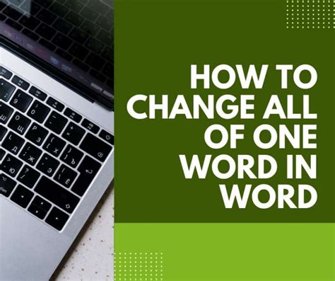 How To Change All Of One Word In Word Adazing