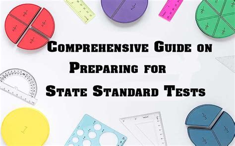Comprehensive Guide On Preparing For State Standard Tests Mathematics