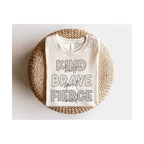 Kind Heart Brave Spirit Fierce Mind Boho Inspirational Png S Inspire