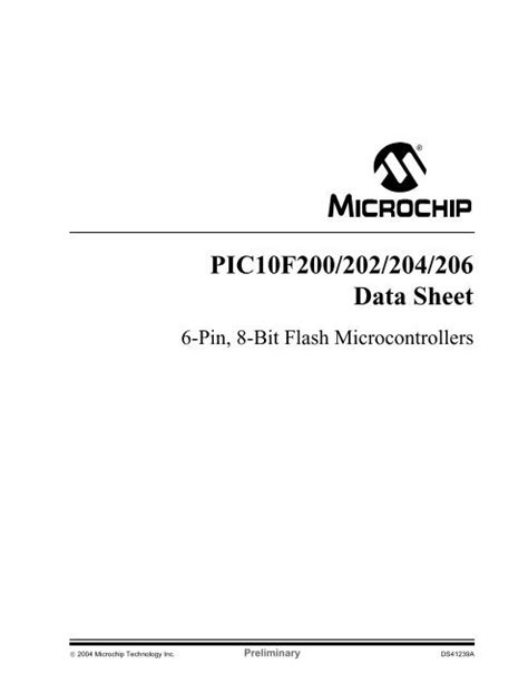 PIC10F200 202 204 206 6 Pin 8 Bit Flash Microcontrollers Microchip