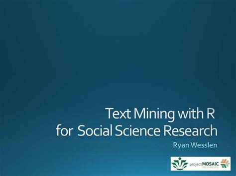 Text Mining With R For Social Science Research