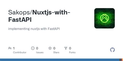 Github Sakopsnuxtjs With Fastapi Implementing Nuxtjs With Fastapi
