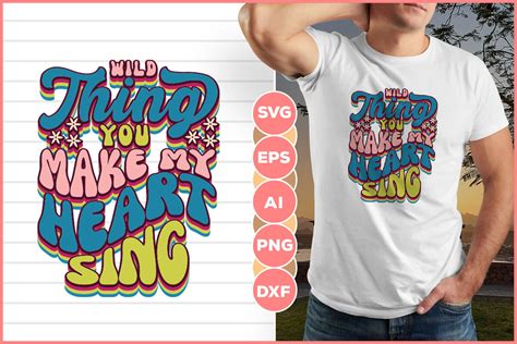Wild Thing You Make My Heart Sing Graphic By Infinitygraph · Creative