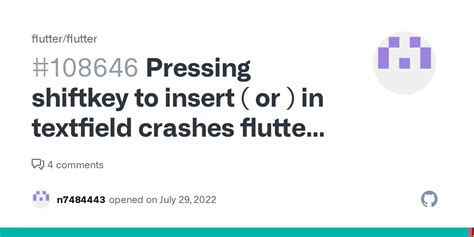 Pressing Shiftkey To Insert Or In Textfield Crashes Flutter