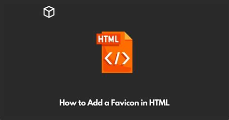 How To Add A Favicon In Html Programming Cube