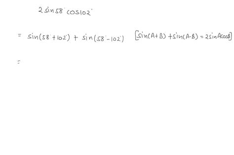Solvedwrite Each Expression As A Sum Or Difference Of Trigonometric