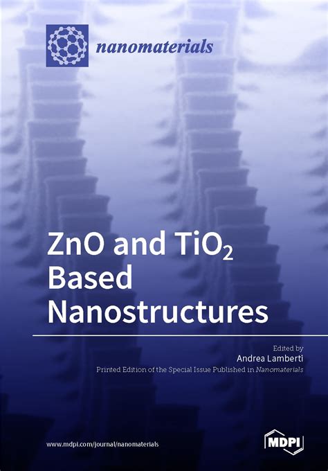 Zno And Tio2 Based Nanostructures Mdpi Books