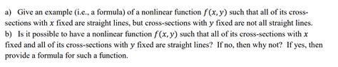 Solved A Give An Example I E A Formula Of A Nonlinear Chegg Com
