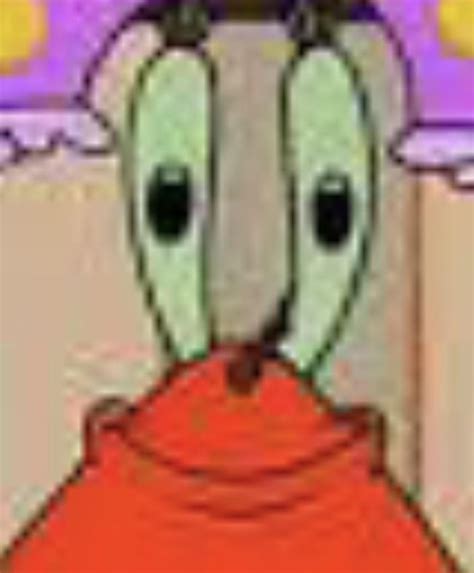 Favorite Mr Krabs Reaction Face R Spongebob