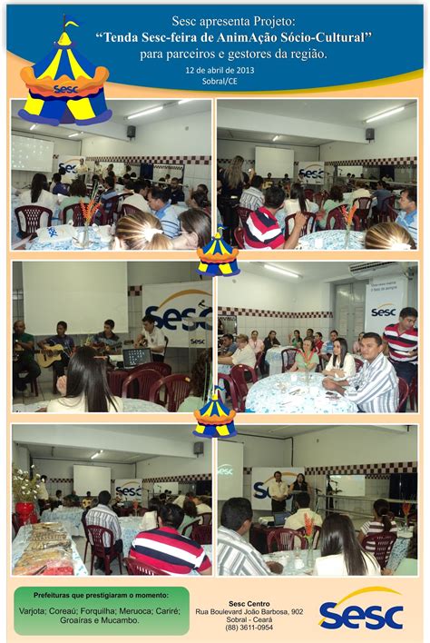 Cultura SESC Sobral Sesc Apresenta Projeto Tenda Sesc Feira De