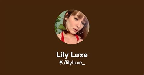 Lily Luxe Find Lily Luxe Onlyfans Linktree