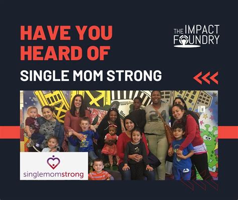Impact Foundry On Linkedin Have You Heard Of Single Mom Strong