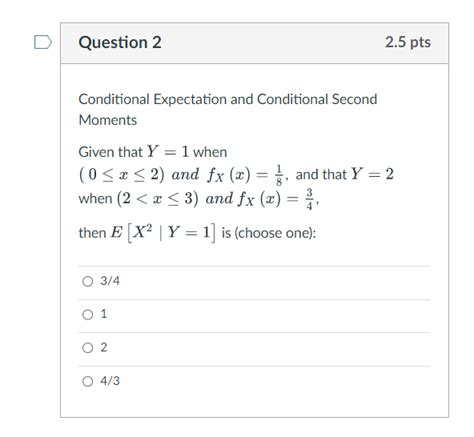 Solved Conditional Expectation And Conditional Second