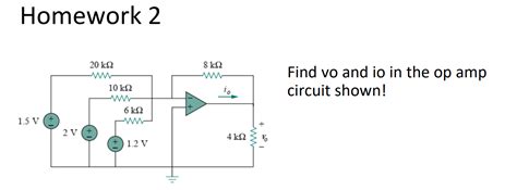Solved Homework Find Vo And Io In The Op Circuit Chegg Com