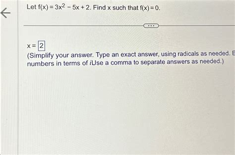 Solved Let F X 3x2 5x 2 ﻿find X ﻿such That